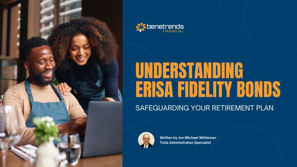 Understanding ERISA Fidelity Bonds