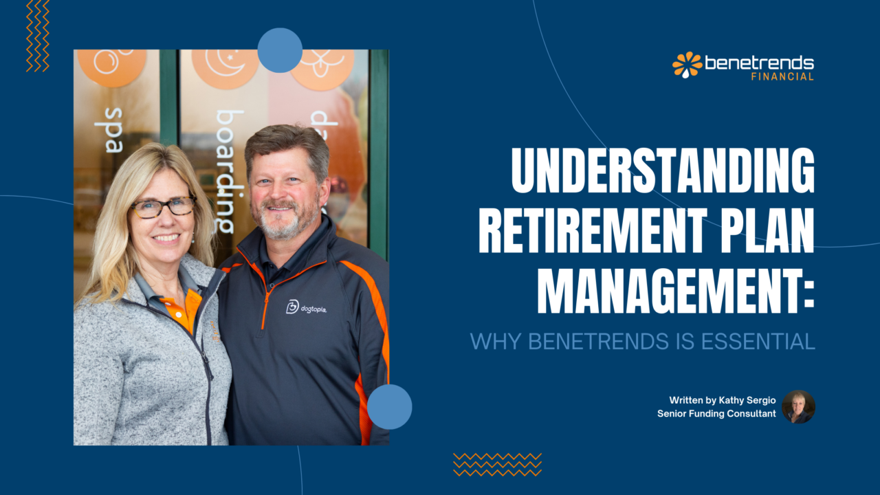 Retirement Plan Management for Business Owners