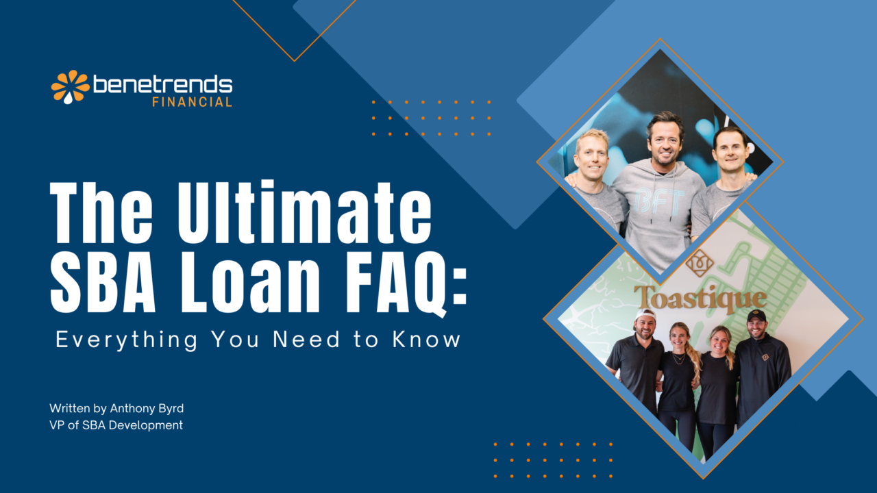 The Ultimate SBA Loans FAQ: Everything You Need to Know